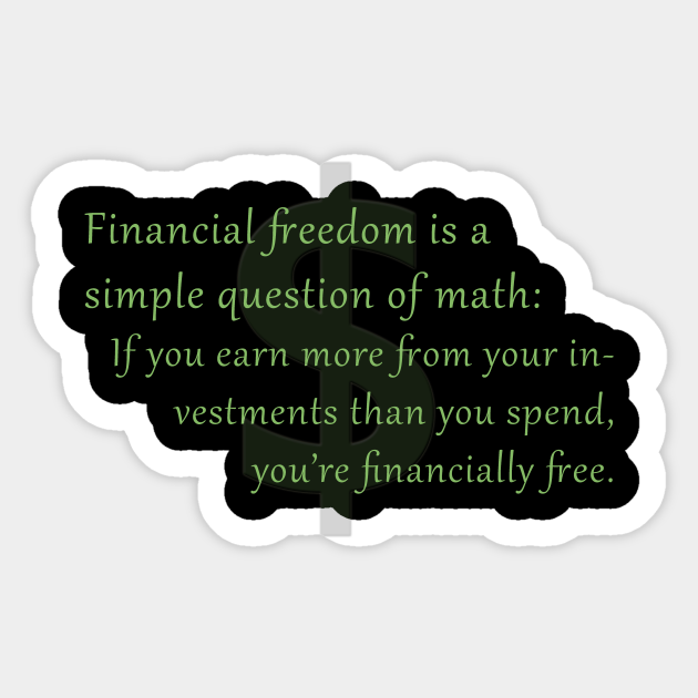 A Simple Definition Of Financial Freedom Definition Of Financial Independence Sticker a-simple-definition-of-financial-freedom-definition-of-financial-independence-sticker
